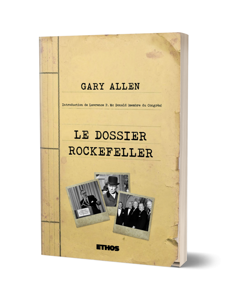 Le dossier Rockefeller - Les éditions Ethos
