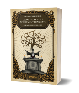 Jacob Frank et le mouvement frankiste (1726-1816) - Les éditions Ethos